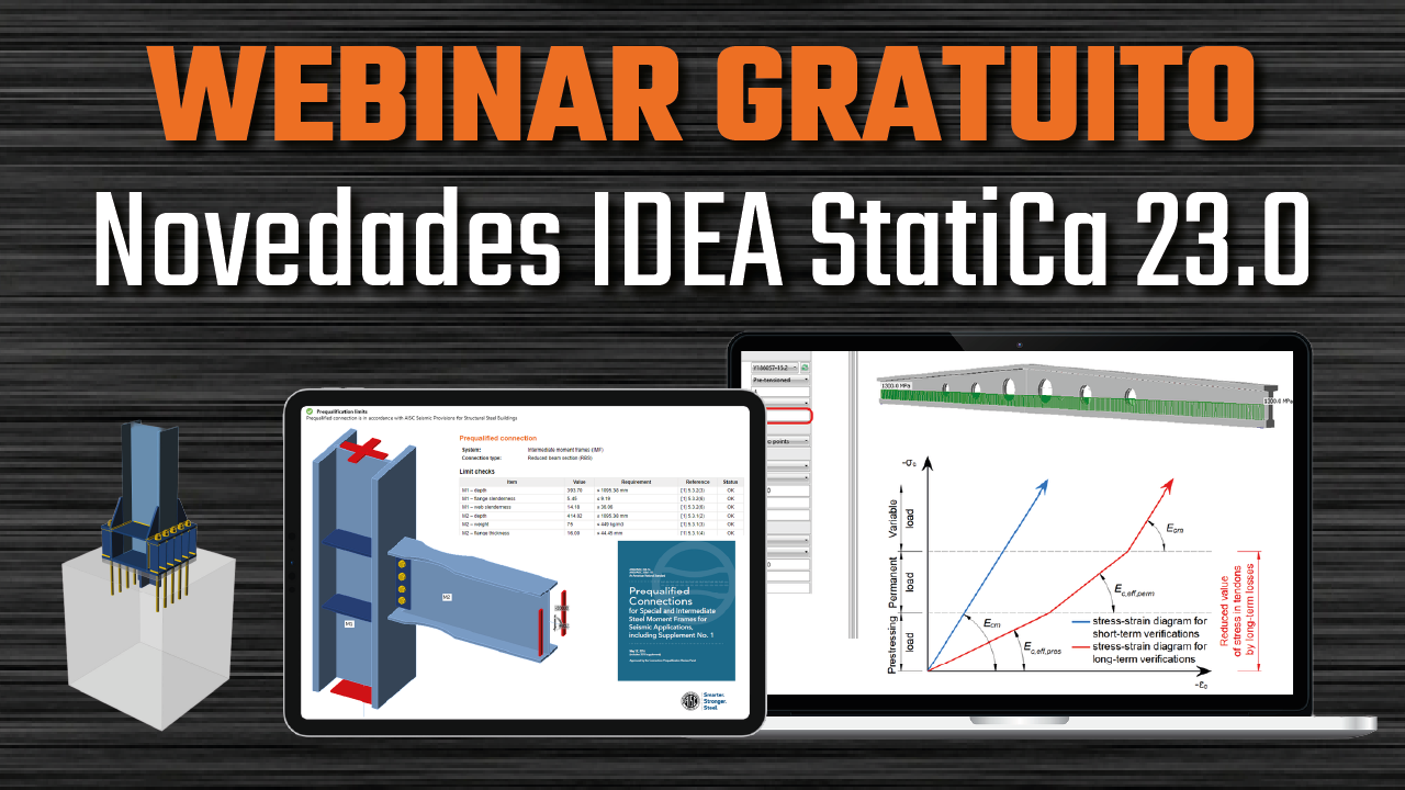 Webinar gratuito | Novedades IDEA StatiCa 23.0